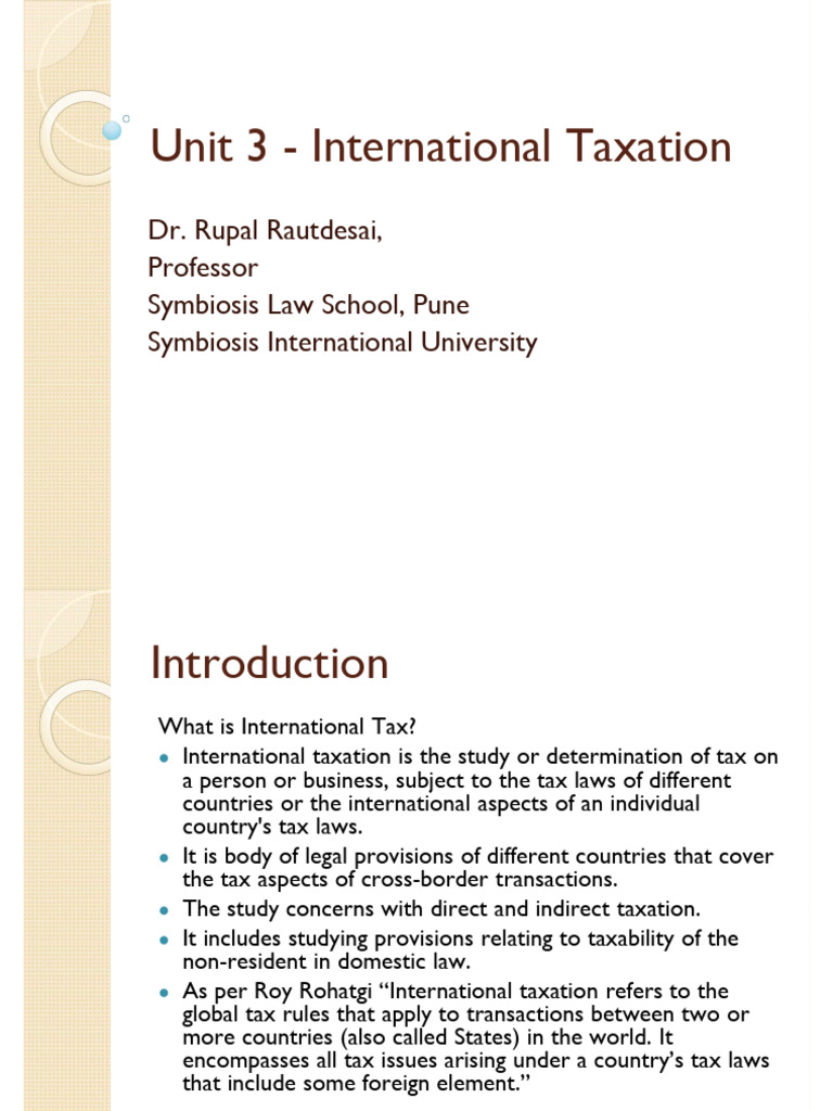 Unit 3 - International Taxation | PDF | Taxes | International Taxation