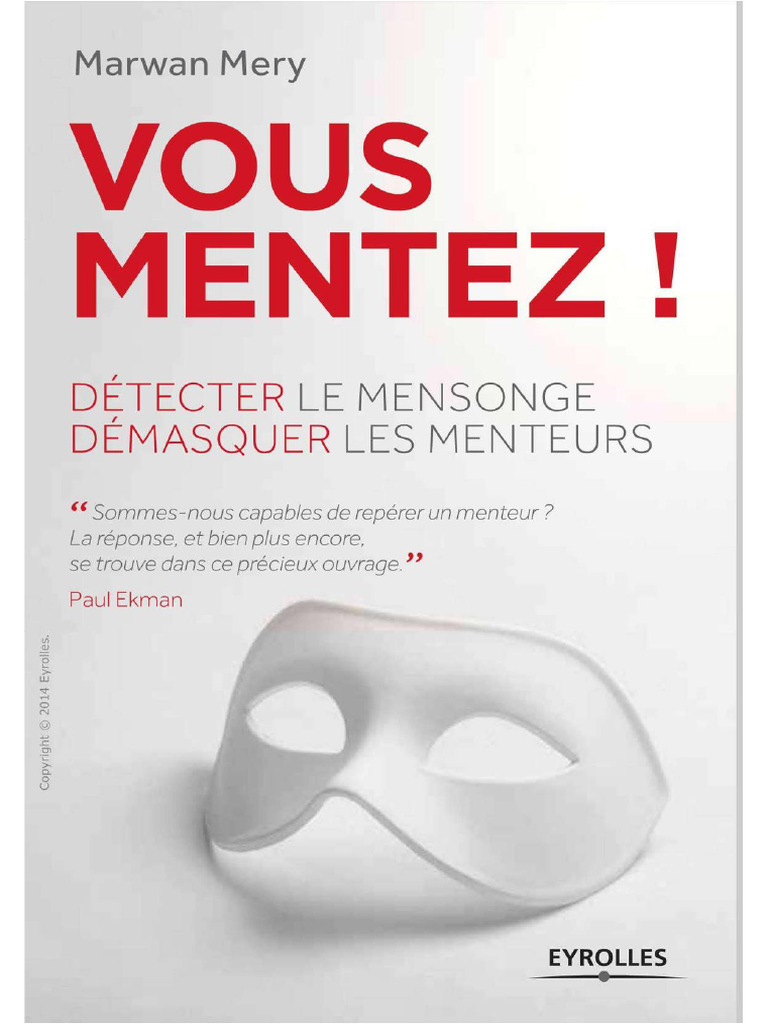Vous Mentez ! Détecter Le Mensonge Et Démasquer Les Menteurs PDF | PDF