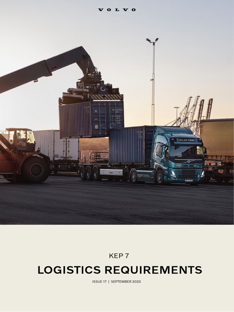 Volvo KEP 7 Logistics Requirements Guide | PDF | Logistics | Supply Chain