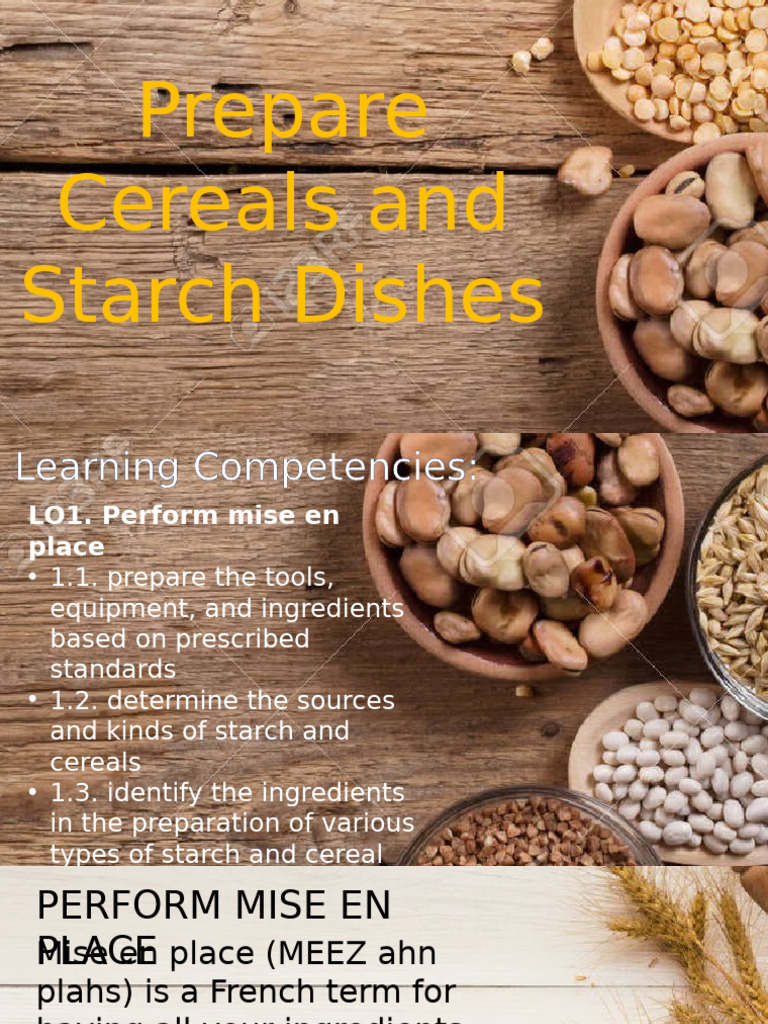 Cookery 12 Lesson 2 - Preparing Cereals and Strach Dishes | PDF ...
