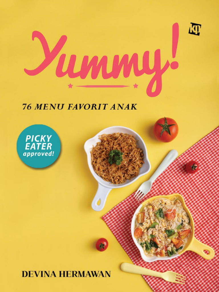 Yummy! 76 Menu Favorit Anak Oleh Devina Hermawan | PDF