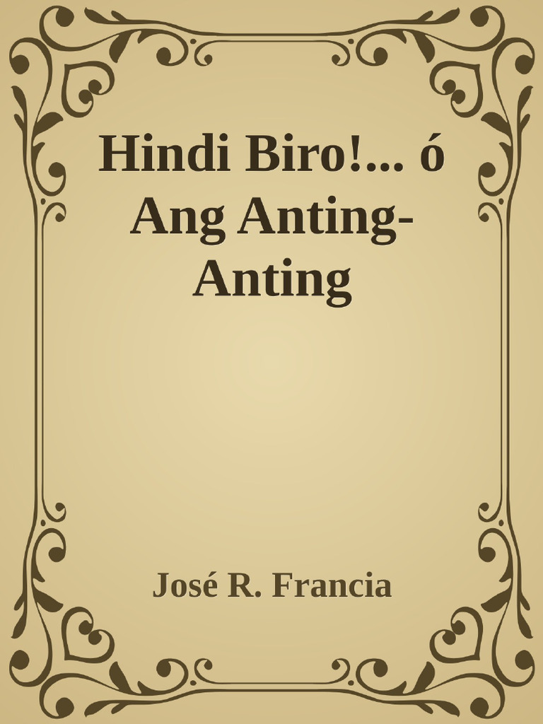 Hindi Biro... Ó Ang Anting Anting | PDF