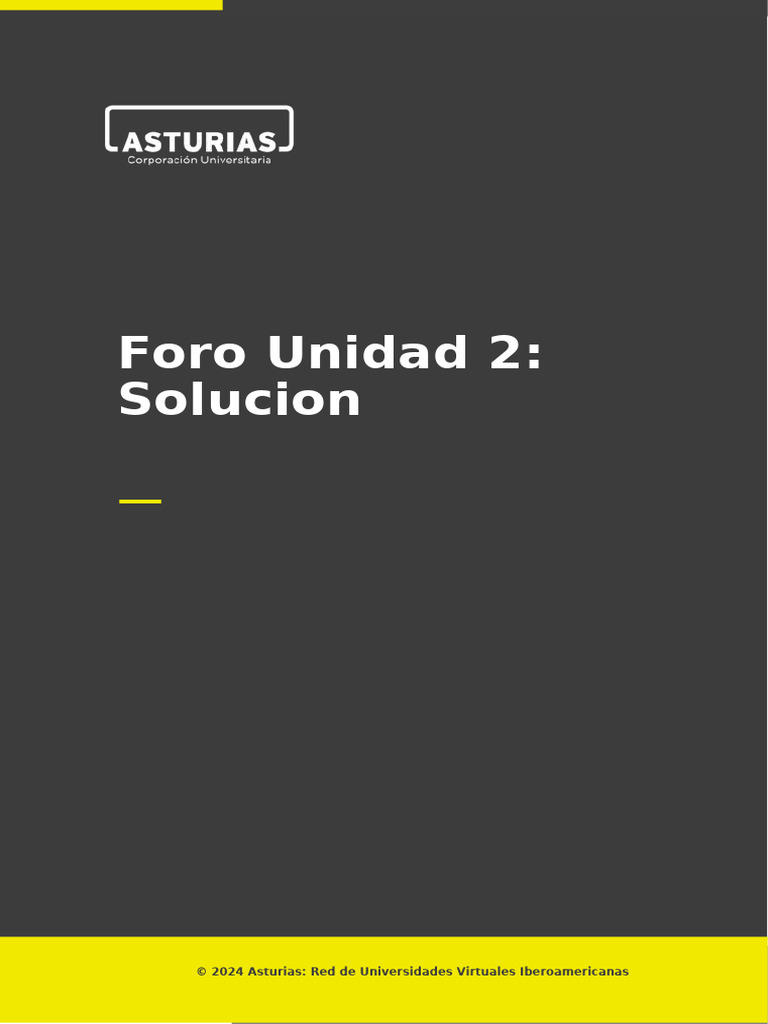 Foro Unidad2 Solucion | PDF