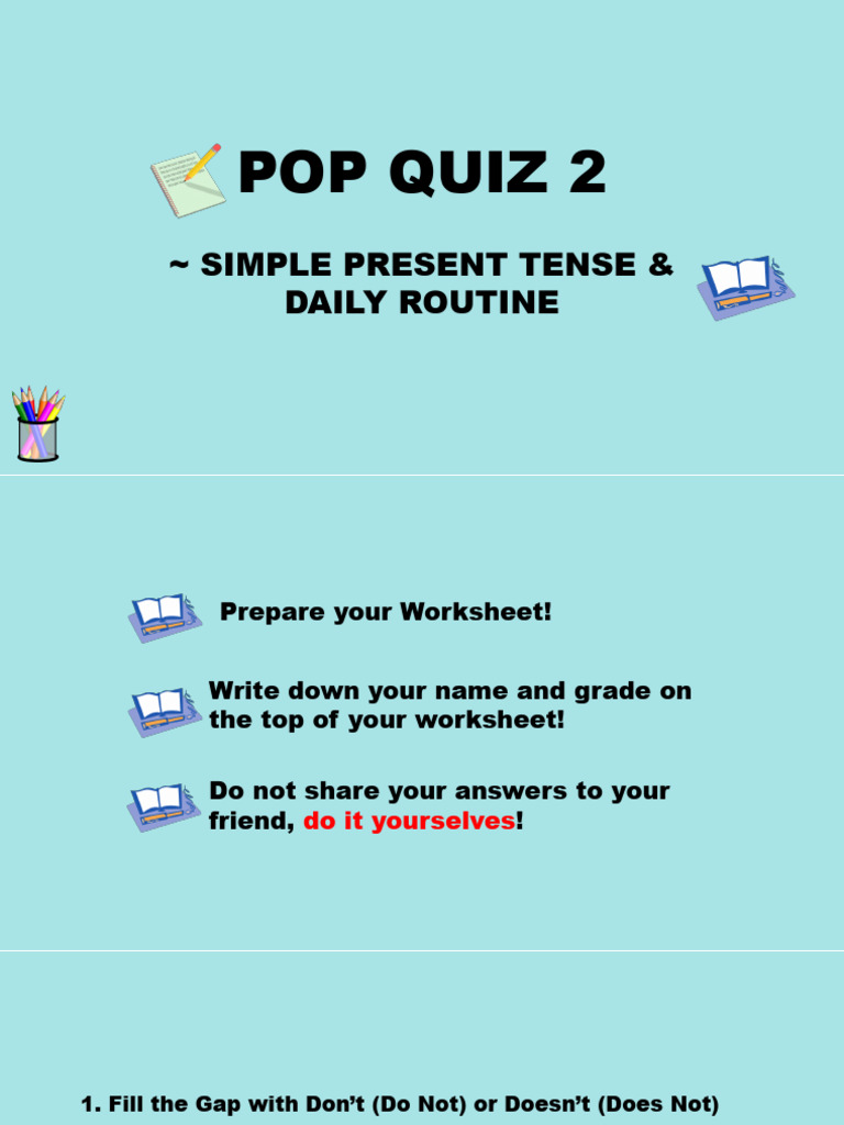 Pop Quiz 2 - Simple Present Tense | PDF | Language Arts & Discipline
