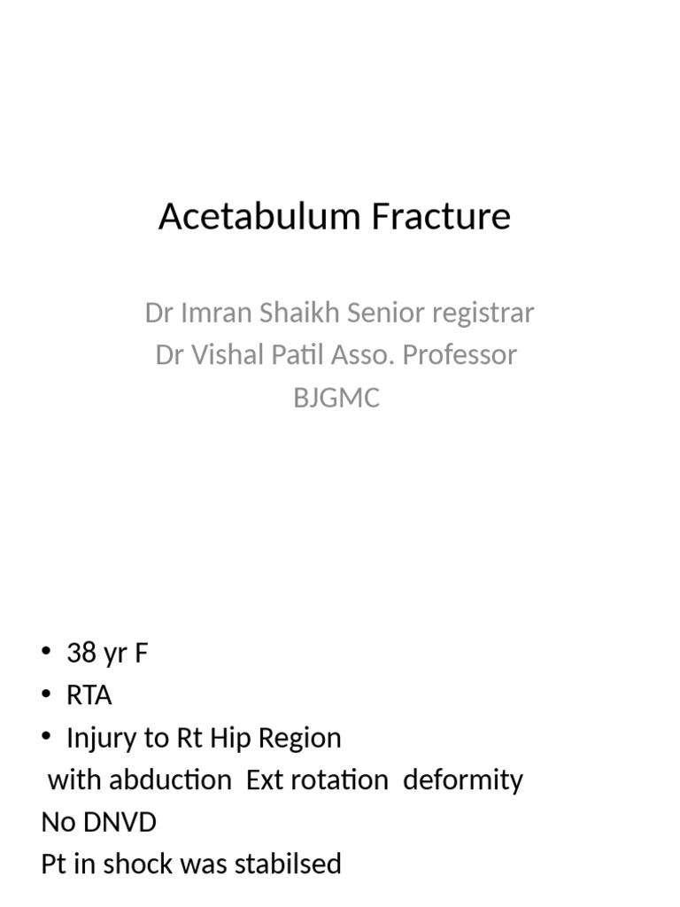 Acetabulum Fracture Case Study | PDF