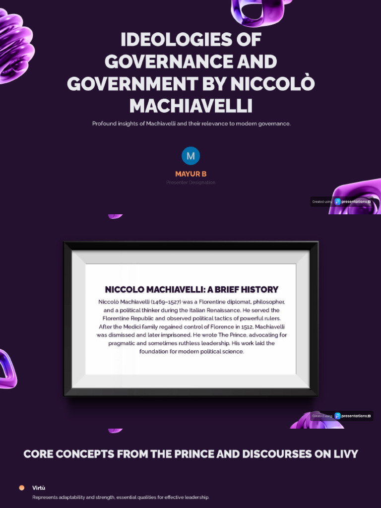 Ideologies of Governance and Government by Niccolò Machiavelli TRUE FINAL | PDF