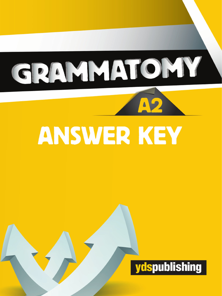 Grammatomy A2 Answer Key | PDF