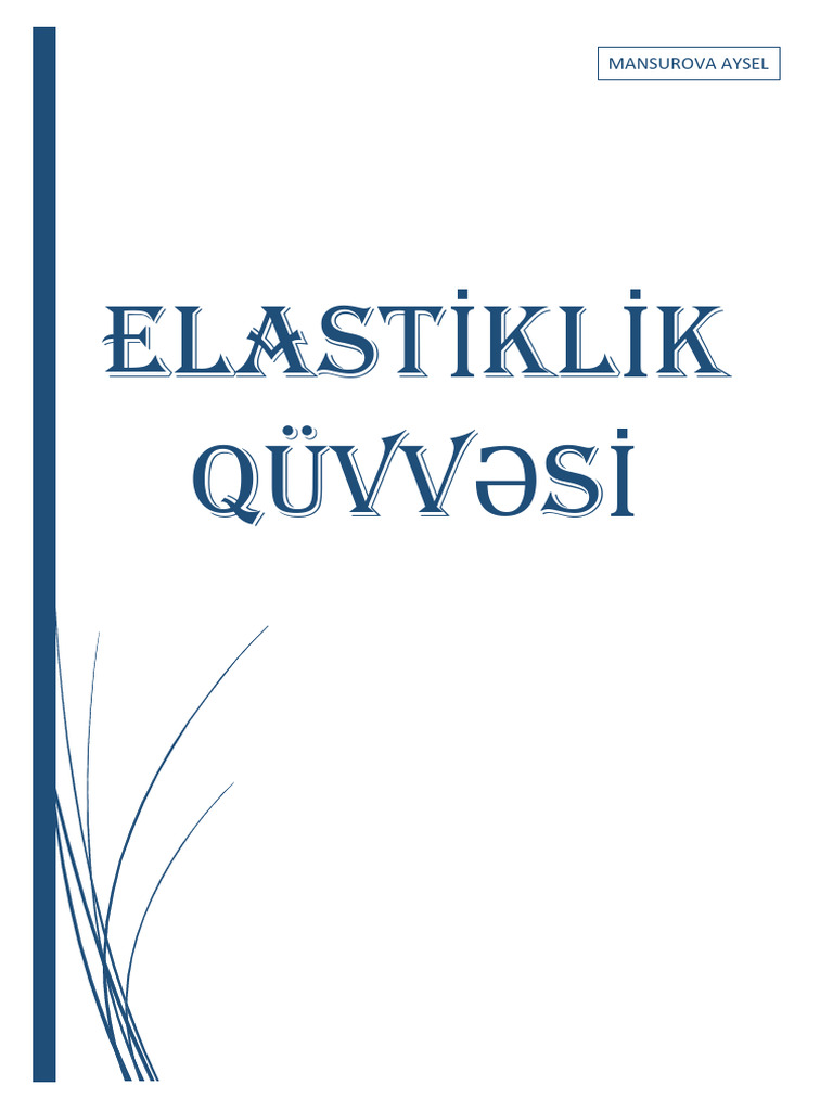 Əsas Qayda-Elastiklik Qüvvəsi | PDF