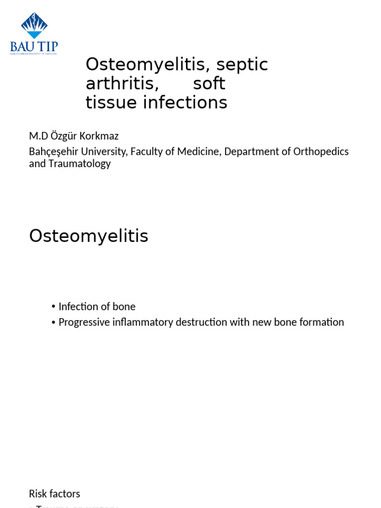 Osteomyelitis, Septic Arthritis, Soft Tissue Infections | PDF ...
