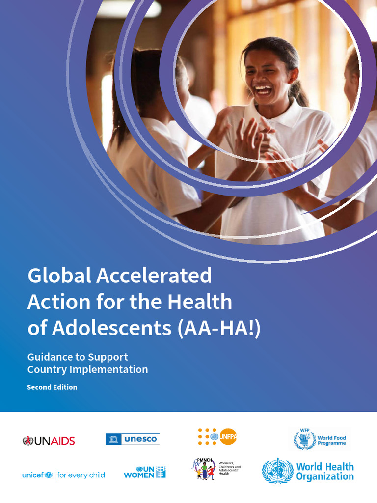Global Accelerated Action For The Health of Adolescents (AA-HA!) | PDF ...