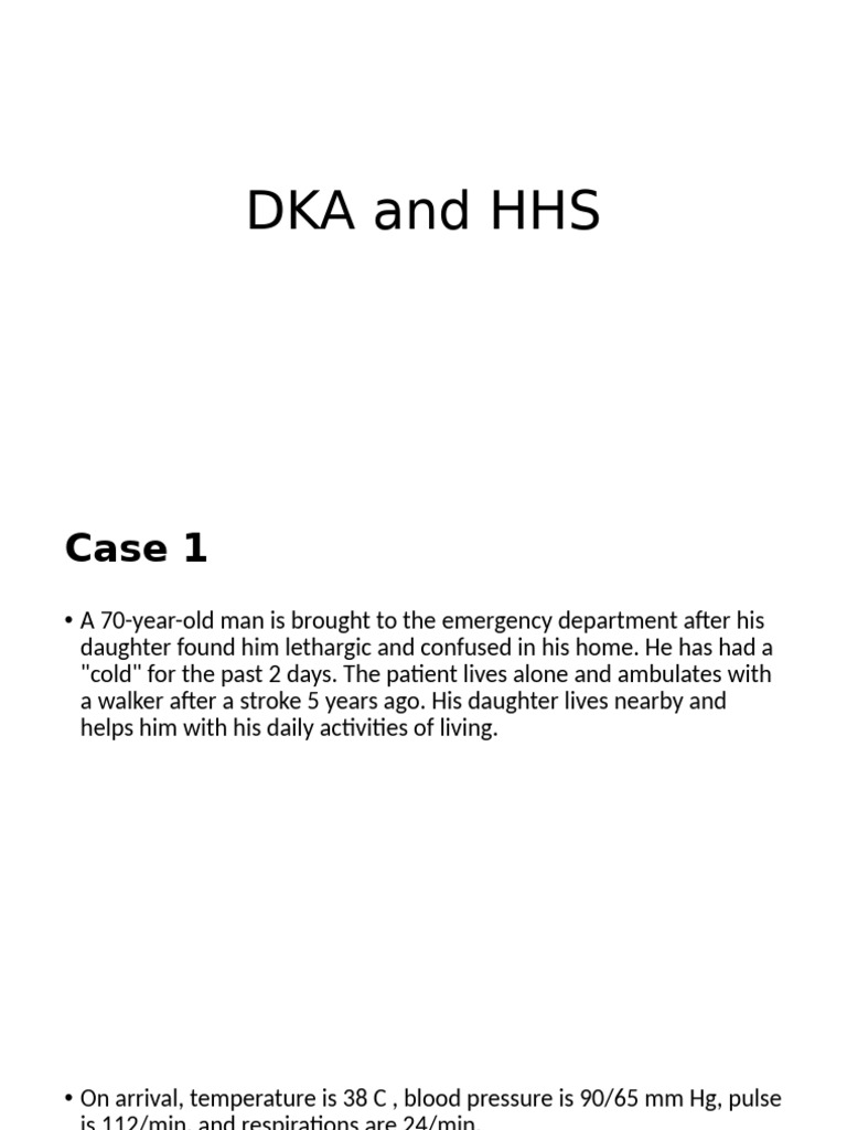 Dka and Hhs | PDF | Causes Of Death | Medical Specialties