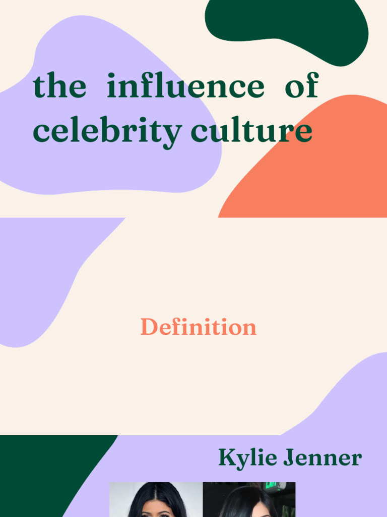 The Influence of Celebrity Culture | PDF