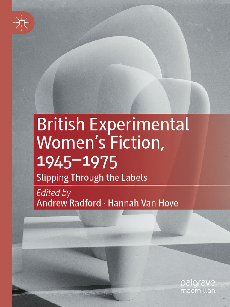 Andrew Radford, Hannah Van Hove - British Experimental Women's Fiction ...