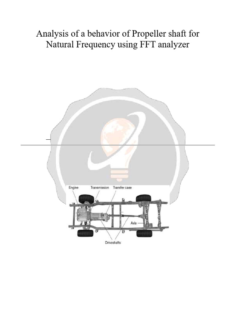 Analysis of A Behavior of Propeller Shaft For Natural Frequency Using FFT Analyzer Ijariie8792 ...
