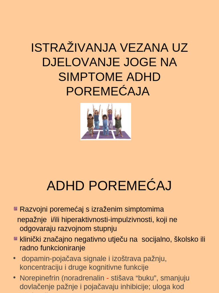 Istraživanja Vezana Uz Djelovanje Joge Na Simptome Adhd | PDF
