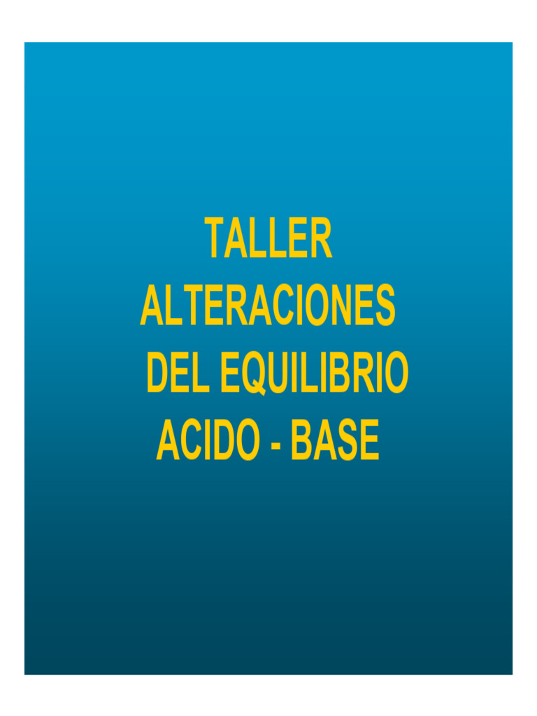 2015 Clase21 Acido Base | PDF | Fisiología | Medicina de Cuidados ...