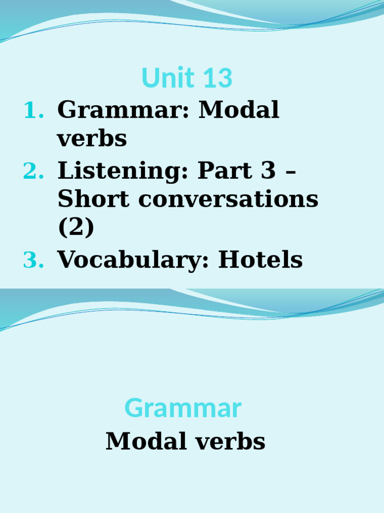 Unit 13. Modal Verbs. Listening, Part 3 (2) - Hotels | PDF ...