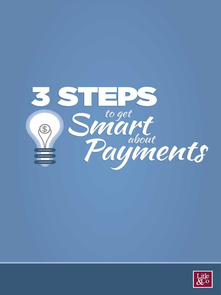 3steps To Get Smart About Payments | PDF | Marketing | Credit Card