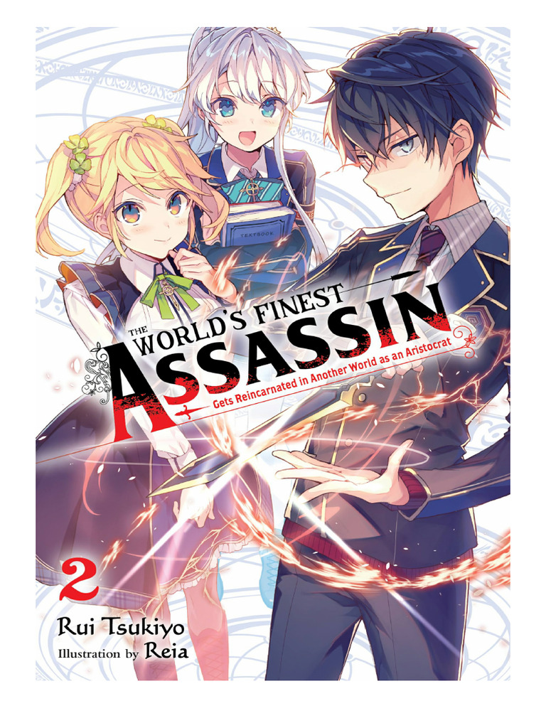 The World's Finest Assassin Gets Reincarnated in Another World - Volume 02 (Yen Press) (Kobo ...