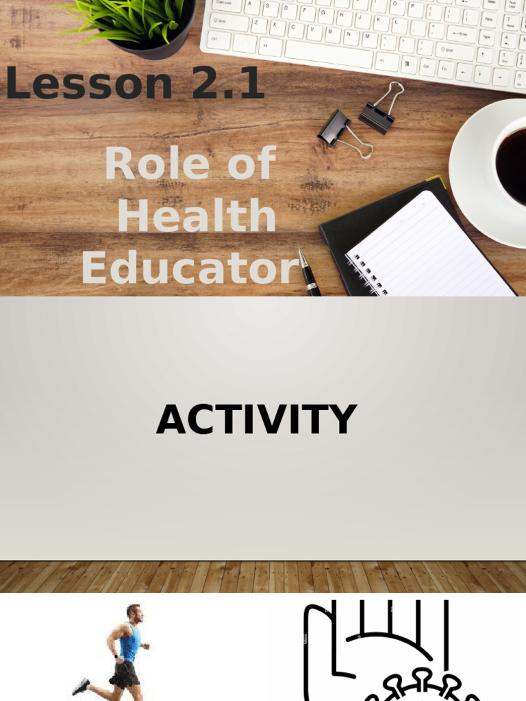 Lesson 2.1 Role of Health Educators | PDF | Health Care