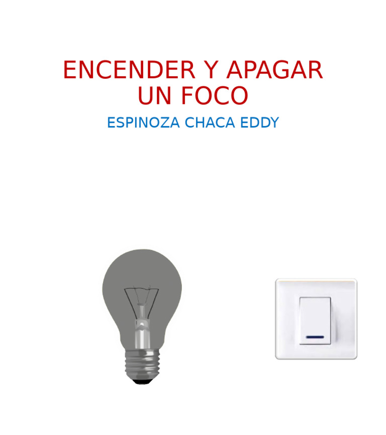 Encender y Apagar Un Foco - 07 Nov | PDF