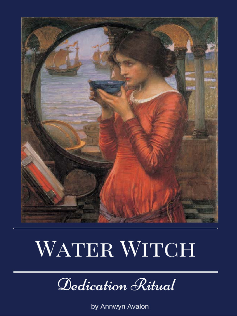 Water Witch Dedication Ritual Guide | PDF | Water