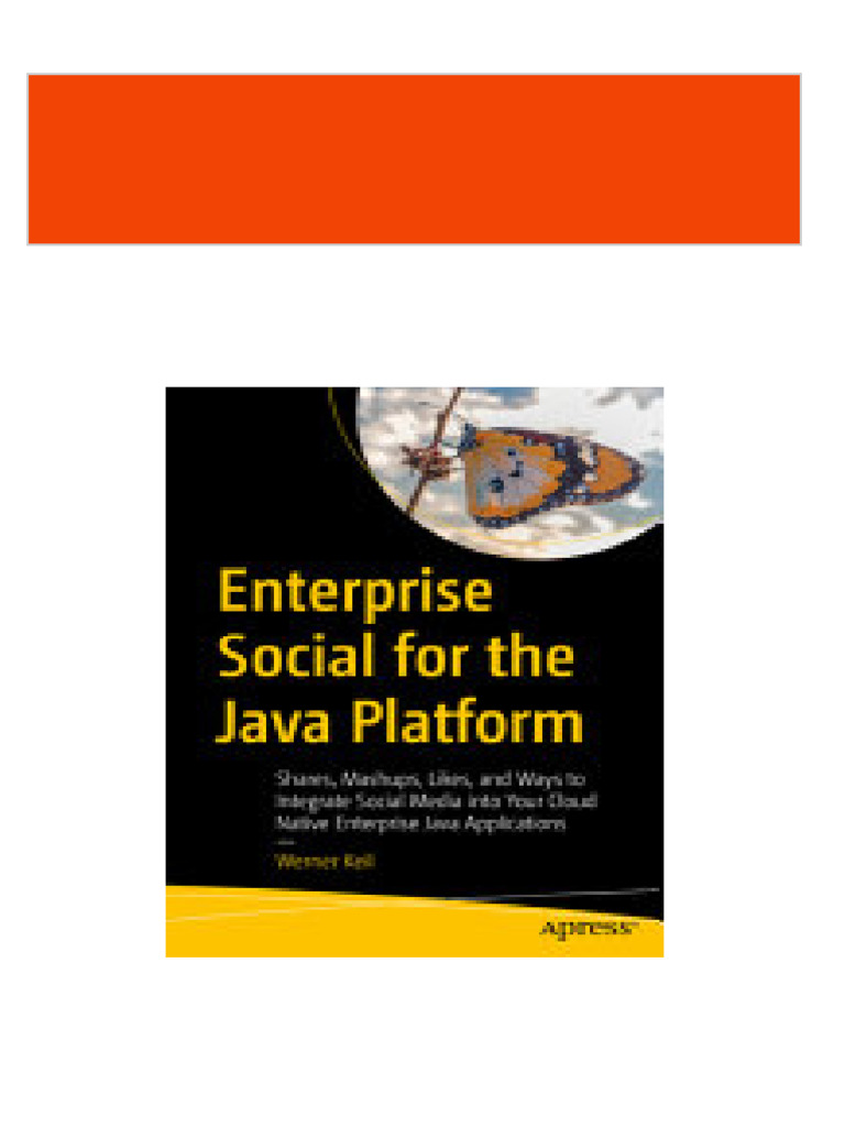 Full Download Enterprise Social For The Java Platform: Shares, Mashups ...