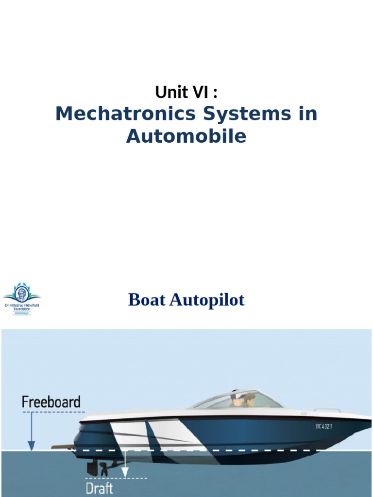 Unit VI Mechatronics Systems in Automobile Updated On 06072021 Use This ...