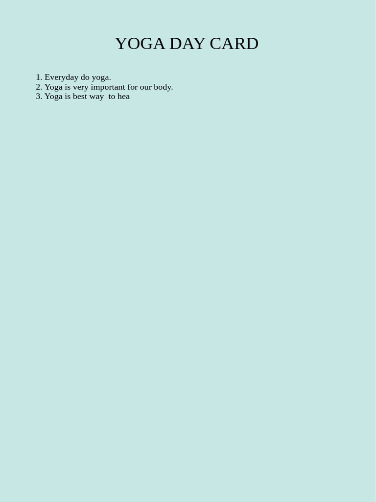 Yoga Day Card: 1. Everyday Do Yoga. 2. Yoga Is Very Important For Our ...