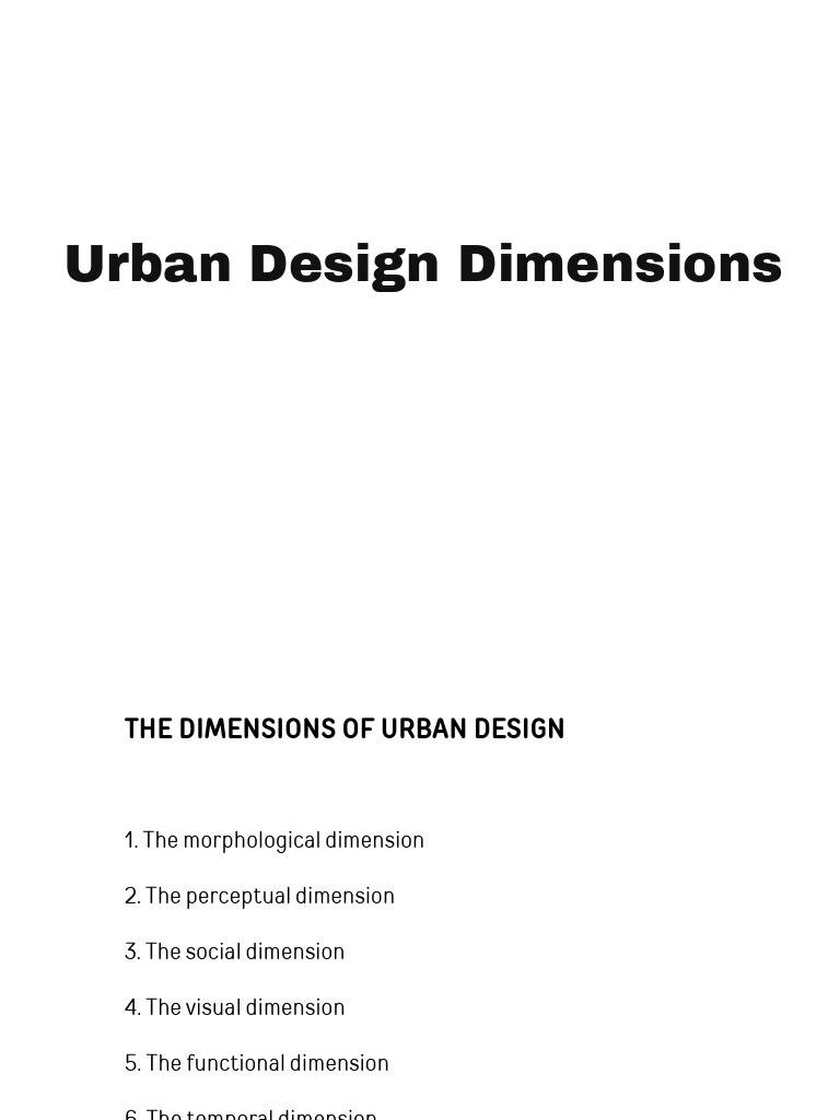 Key Dimensions of Urban Design | PDF | Dimension | Urban Design