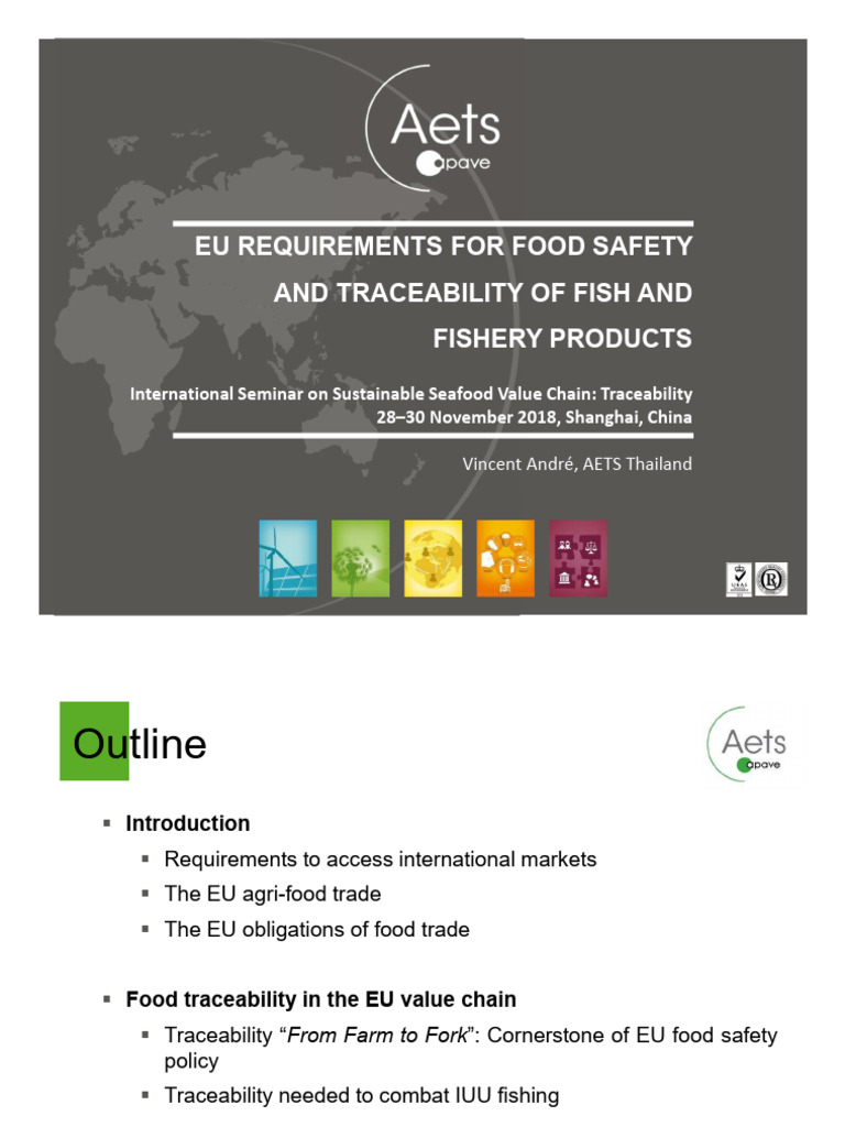 EU REQUIREMENTS FOR FOOD SAFETY and Traceability of Fish and Fishery ...