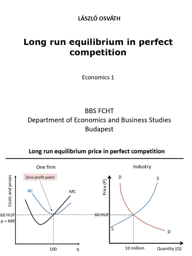 PPT Long Run Equilibrium in Perfect Competition | PDF | Perfect ...