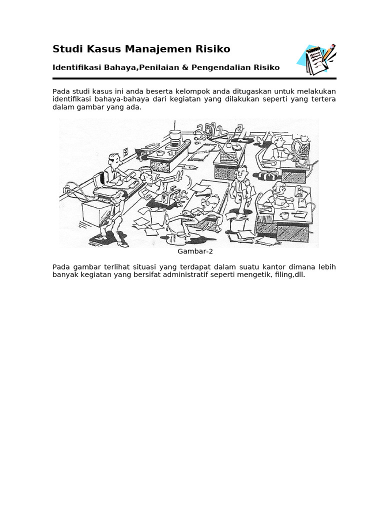 Studi Kasus Manajemen Risiko (Identifikasi-Bahaya) | PDF