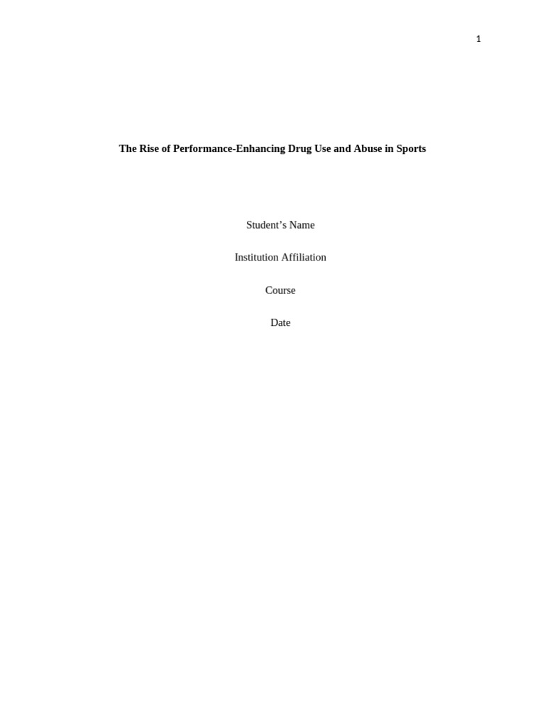 The Rise of Performance Enhancing Drug Use and Abuse in Sports | PDF ...