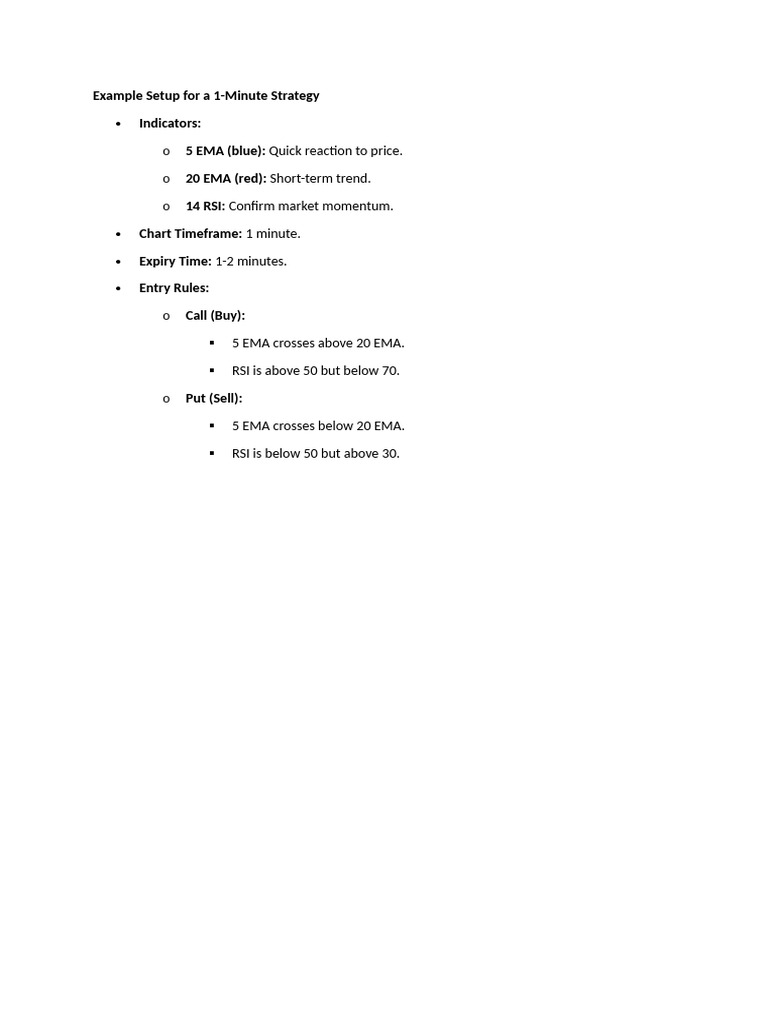 Example Setup For A 1-Minute Strategy Indicators: 5 EMA (Blue) : 20 EMA ...