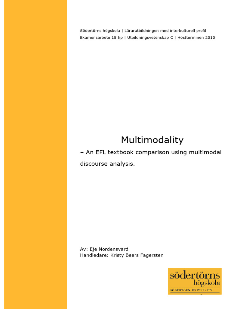 Multimodality - An EFL Textbook Comparison Using Multimodal Discourse Analysis (Nordensvard ...