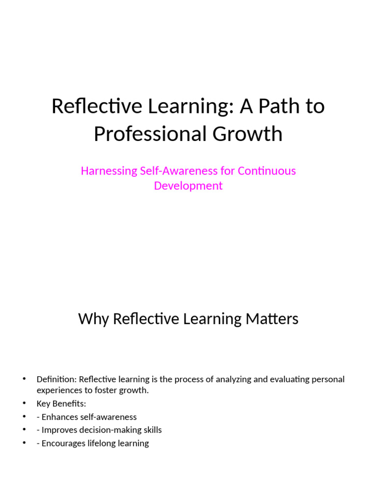 Reflective Learning Presentation | PDF | Behavior Modification ...