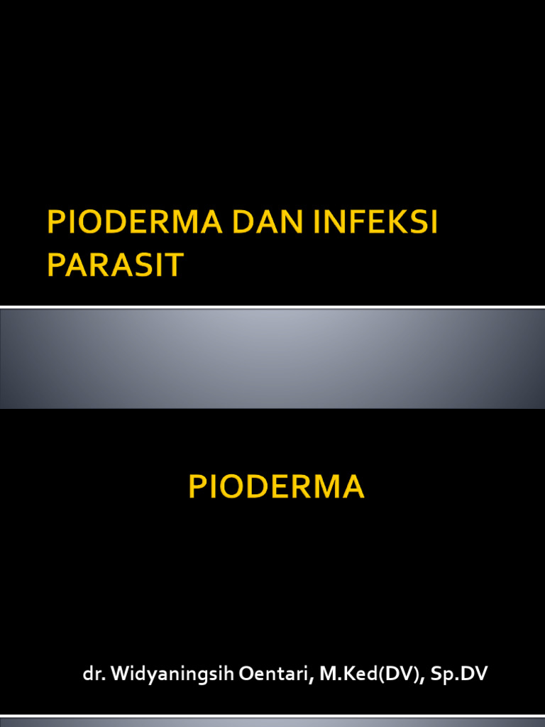 KP 26 Pioderma Dan Infeksi Parasit | PDF