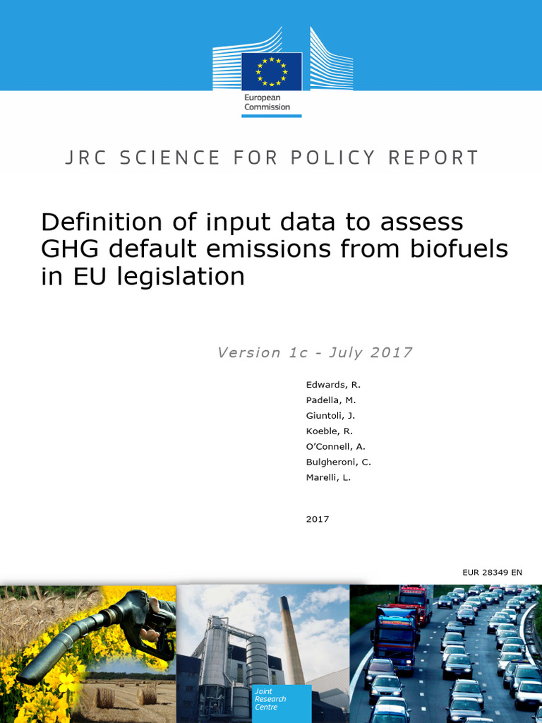 Definition of Input Data To Assess GHG Default Emissions From Biofuels ...