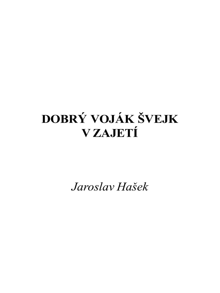 Dobrý Voják Švejk V Zajetí - Jaroslav Hašek - 1972 - Československý ...