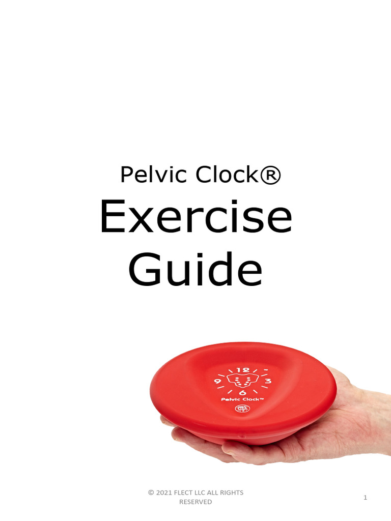 Pelvic Clock® Exercise Guide | PDF | Pelvis | Foot