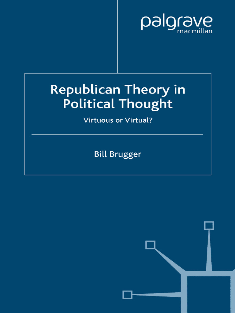 Republican Theory and Political Thought | PDF | Liberty | Liberalism