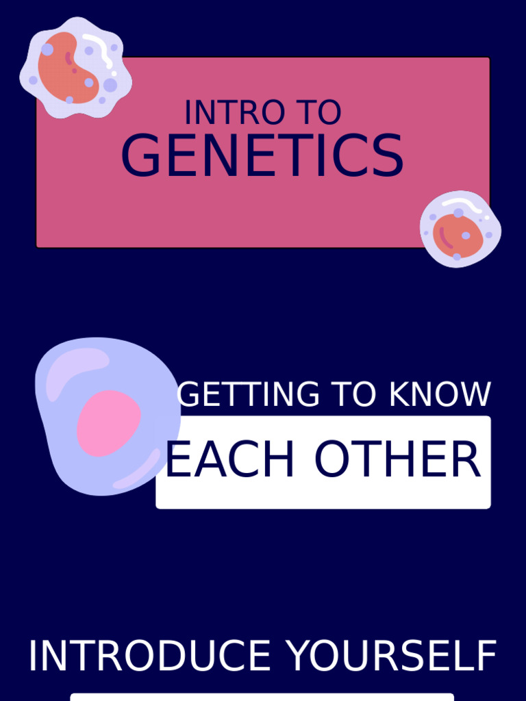 Genetics Intro | PDF | Wellness | Science & Mathematics