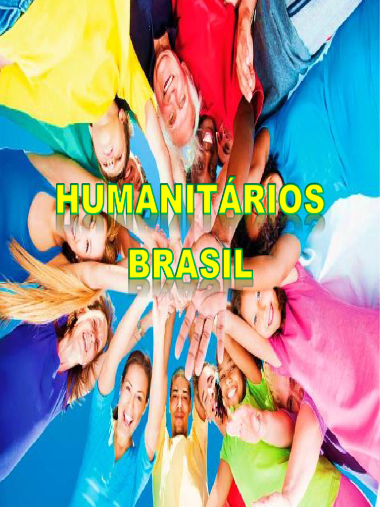 Projeto Humanitários Brasil | PDF | Brasil | Humanitarismo