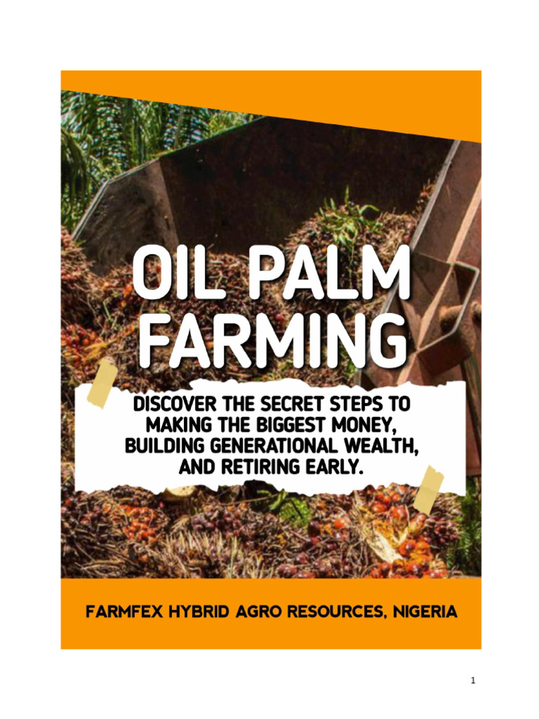 Oil Palm Farming - FarmFex Hybrid Agro Resources | PDF | Palm Oil ...