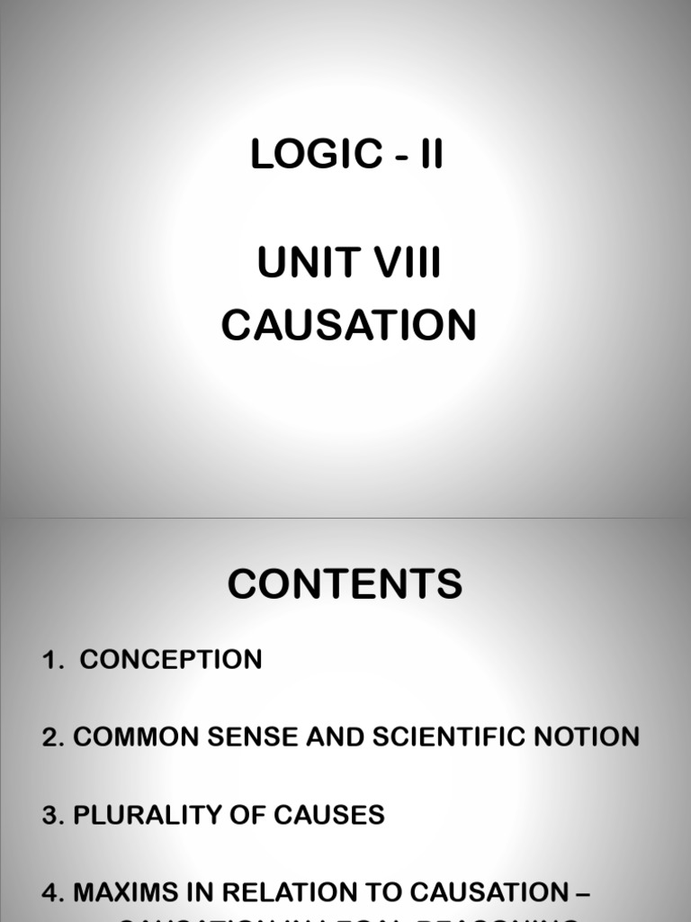Logic II Unit VIII Causation | PDF | Causality | Tort
