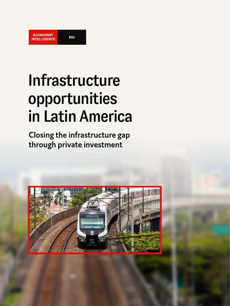 EIU Infrastructure LATAM | PDF | Latin America | Infrastructure