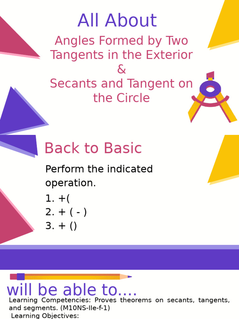 Quarter 2 Lesson 16 Angles Formed by Ttangent Tangent in Exterior and ...