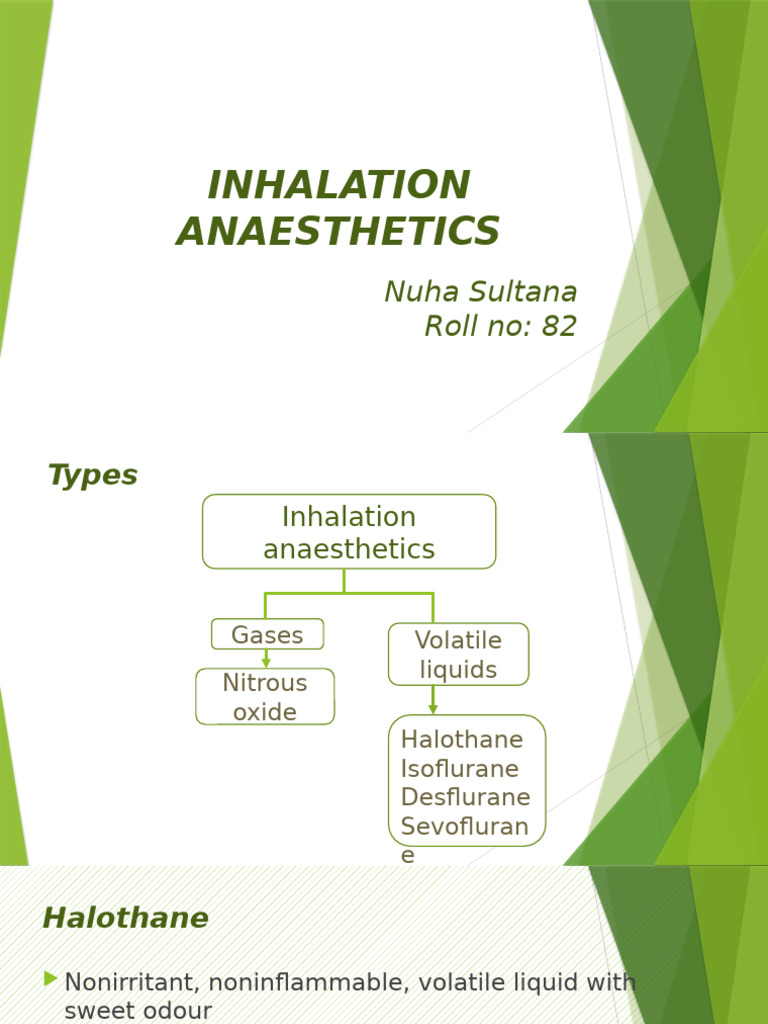 Inhalation Anaesthetics 2 | PDF | Anesthesia | Clinical Medicine