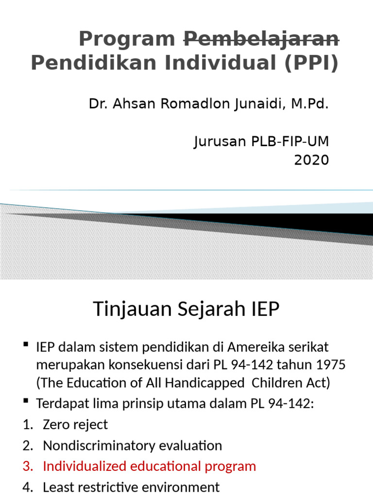 Program Pembelajaran Pendidikan Individual (PPI) : Dr. Ahsan Romadlon ...